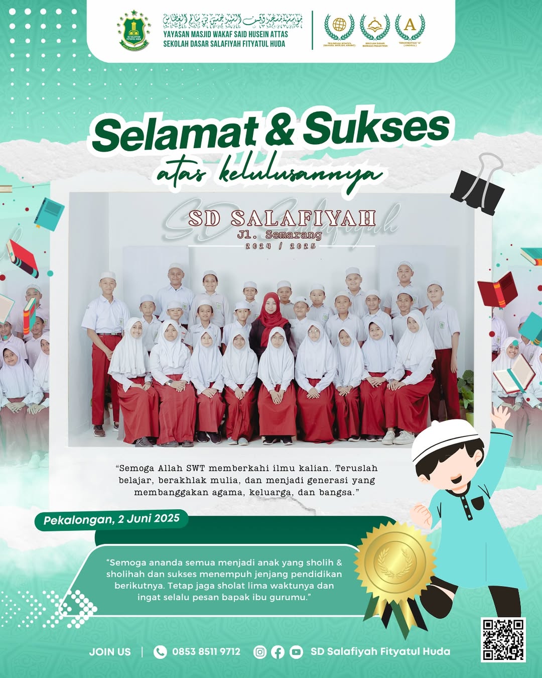 Selamat dan Sukses atas Kelulusan Siswa-Siswi Kelas 6 Angkatan ke-VII ...